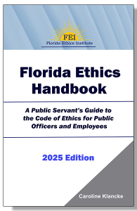 Ethics in Government - Florida Ethics Institute